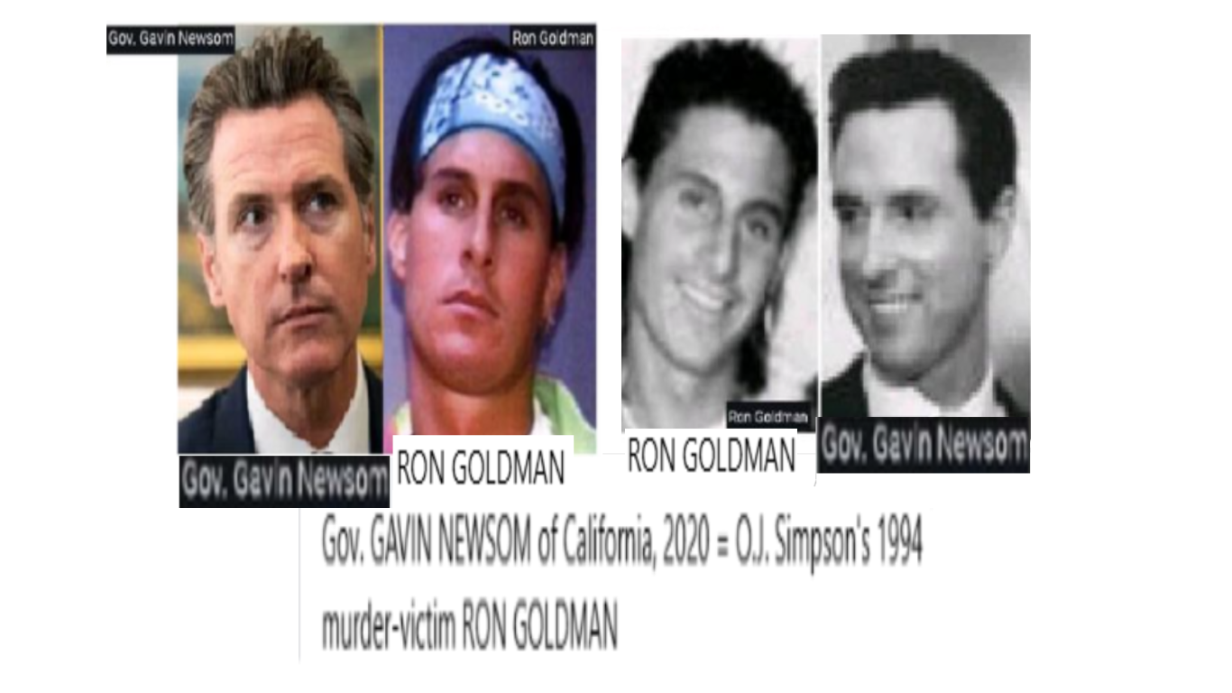 Gov. GAVIN NEWSOM of California, 2020-? = O.J. Simpson’s 1994 murder ...