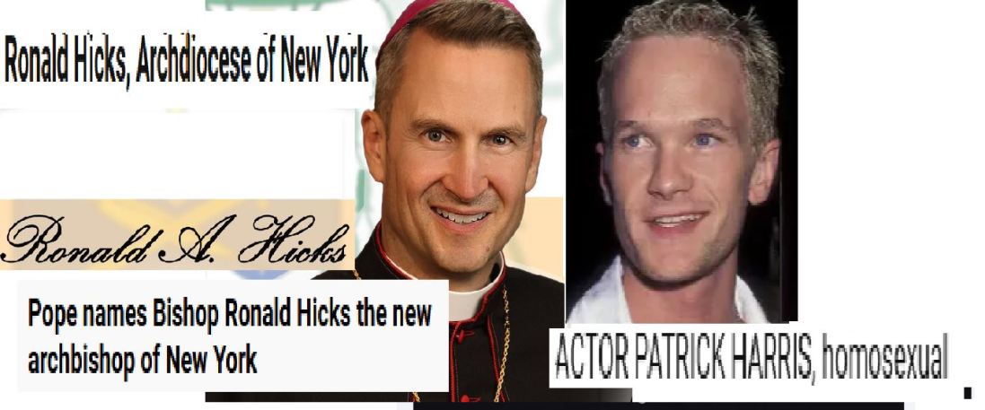 ARCHBISHOP OF NEW YORK CITY, RONALD HICKS = PATRICK HARRIS, HOMOSEXUAL ...